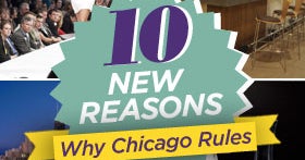 10 New Reasons Why Chicago Rules