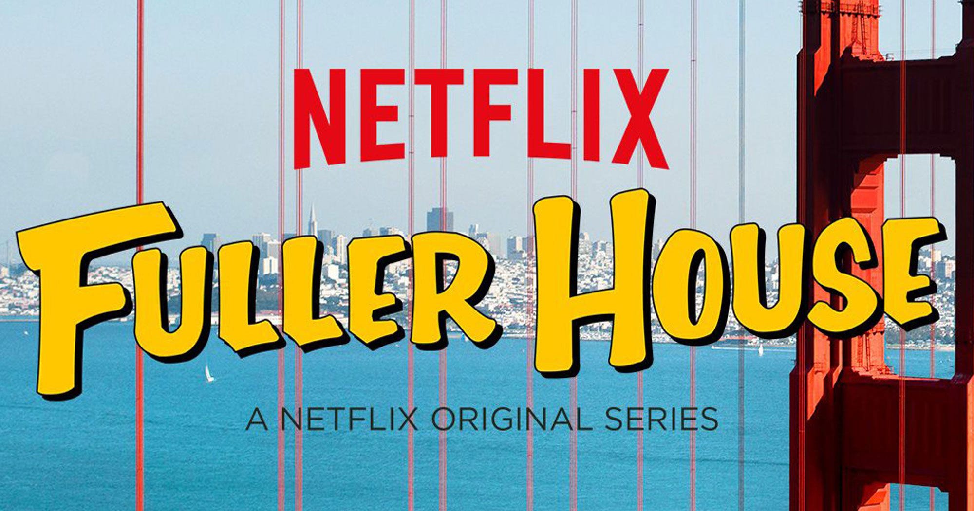 Carly Rae Jepsen Fuller House Theme Song Netflix